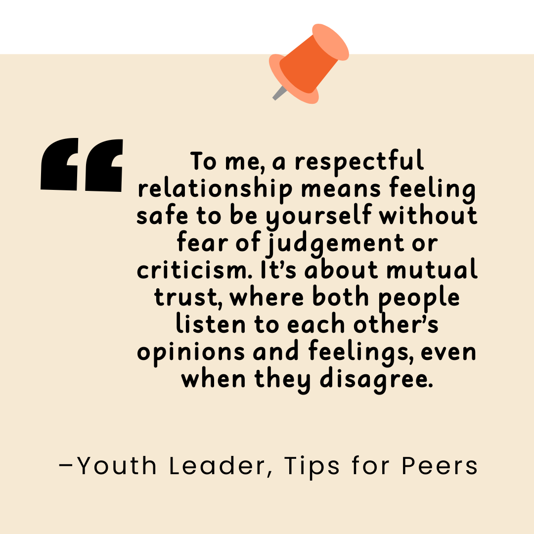 Tips for peers: Why it’s important to have respectful relationships ...